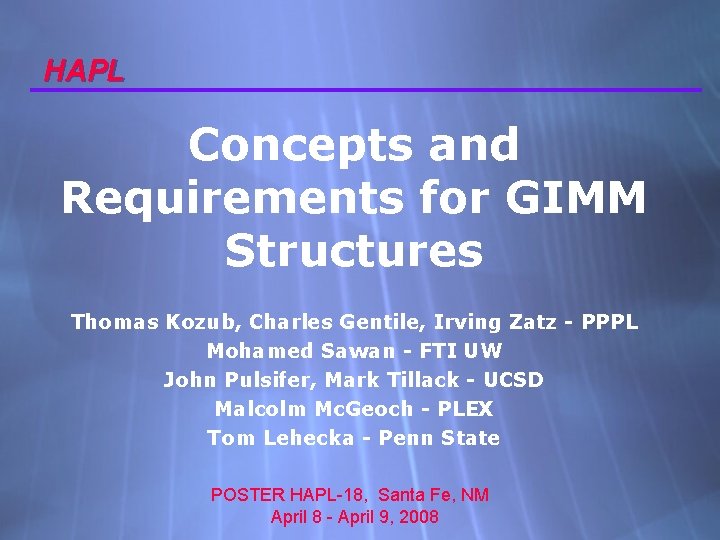 HAPL Concepts and Requirements for GIMM Structures Thomas