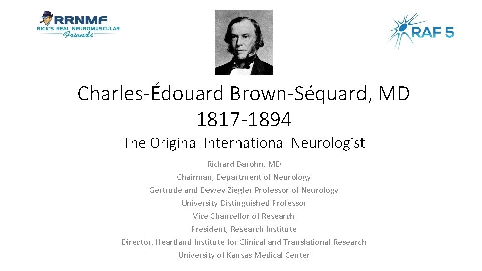 Charlesdouard BrownSquard MD 1817 1894 The Original International