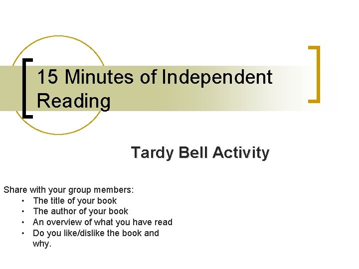 15 Minutes of Independent Reading Tardy Bell Activity