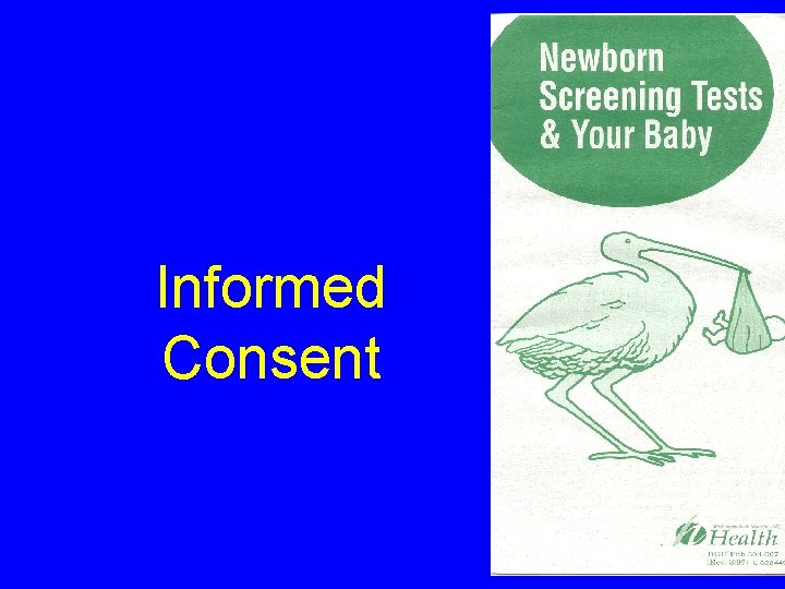 Newborn Screening in Washington Cristine M Trahms MS