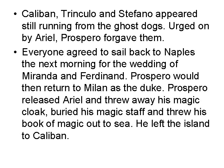 The Tempest Introduction The Tempest is a play