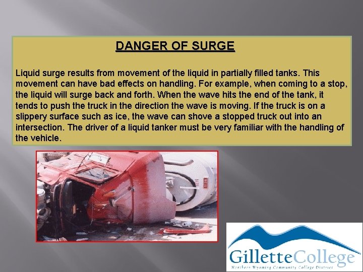 Tank vehicles have special items that you need