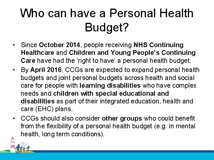 Overview of Personal Health Budgets Gail Bravant Jason