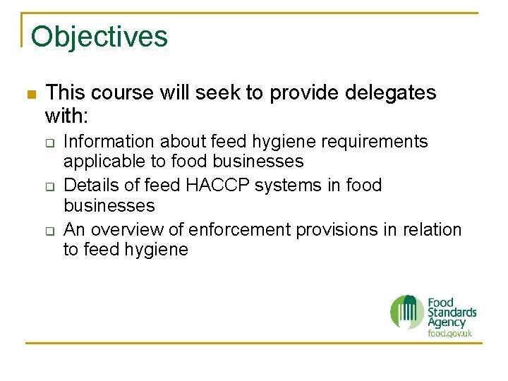 Feed Safety Management Systems in Food Businesses Aims