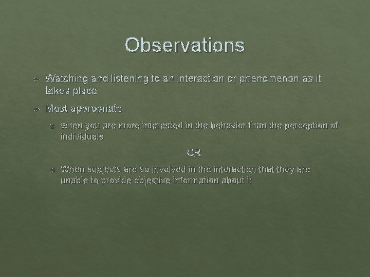 Data Collection April 30 2013 Adv Research Methods