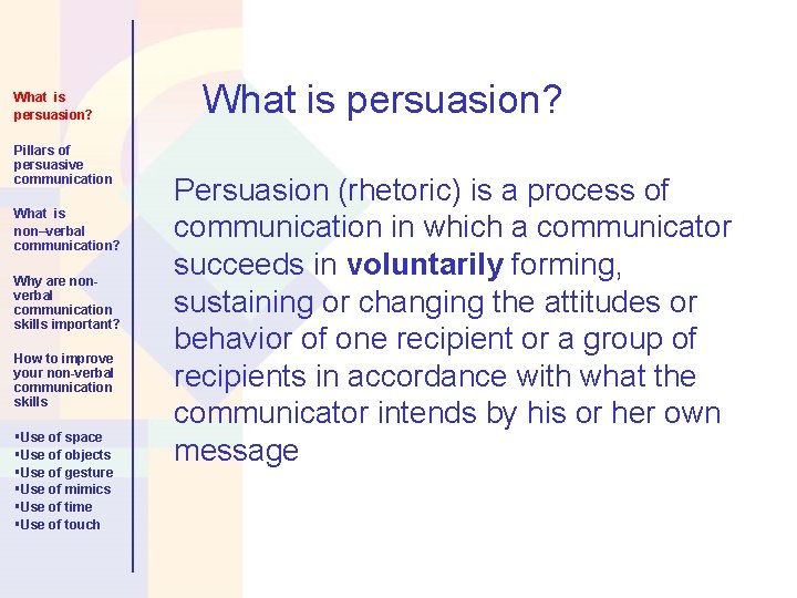 Presentation skills I Persuasion through nonverbal communication Session