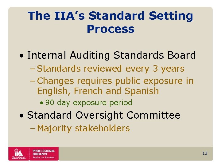 International Standards for the Professional Practice of Internal