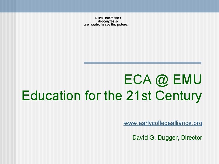 ECA EMU Education for the 21 st Century