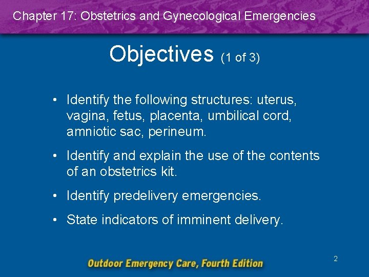 Chapter 17 Obstetrics and Gynecological Emergencies Chapter 17