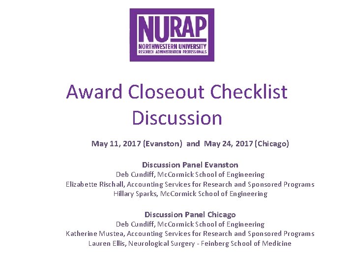 Award Closeout Checklist Discussion May 11 2017 Evanston