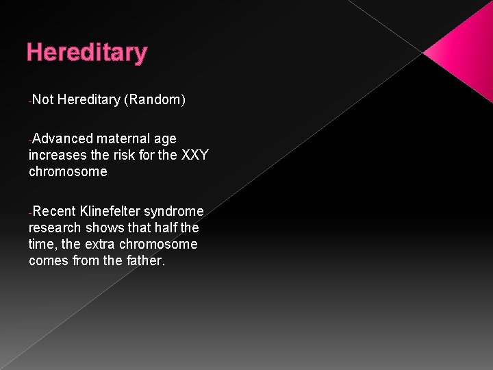 Klinefelters Syndrome Tara Ashford How Extra X ChromosomeXXY