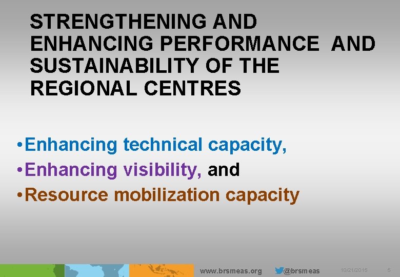STRENGTHENING AND ENHANCING PERFORMANCE AND SUSTAINABILITY OF THE