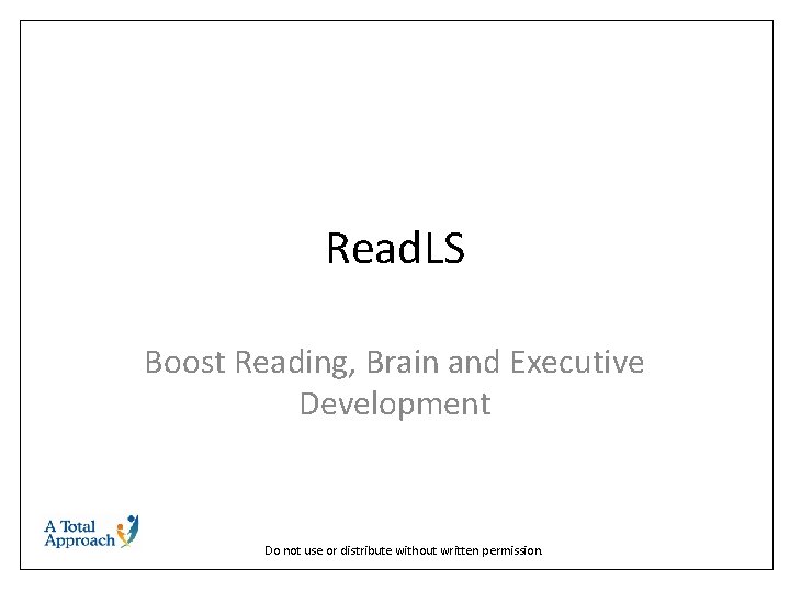 Read LS Boost Reading Brain and Executive Development
