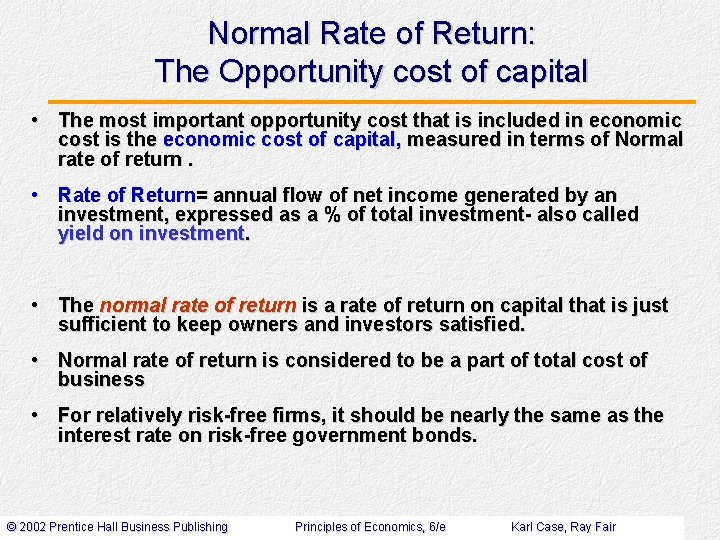 Chapter 7 The Production Process The Behavior of