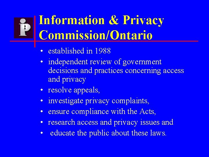 Getting to Privacy A Presentation to Presented by