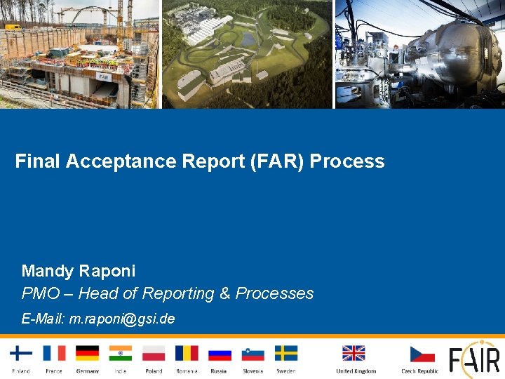 Final Acceptance Report FAR Process Mandy Raponi PMO