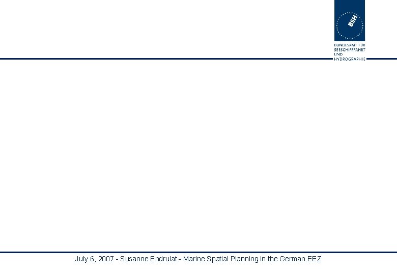 Marine Spatial Planning in the German EEZ Plan