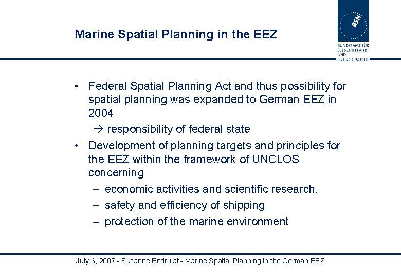 Marine Spatial Planning in the German EEZ Plan