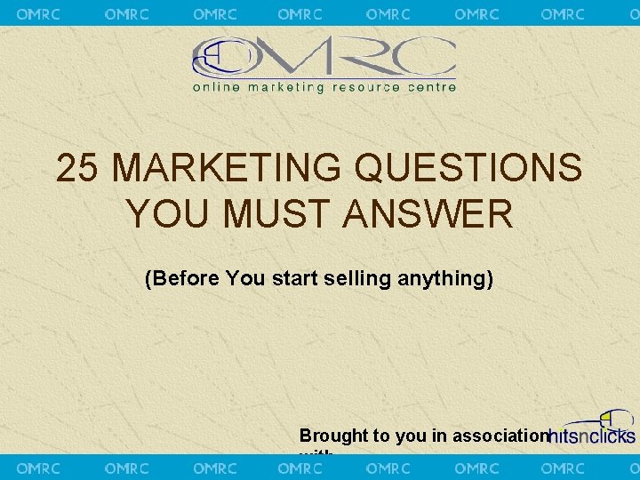 25 MARKETING QUESTIONS YOU MUST ANSWER Before You