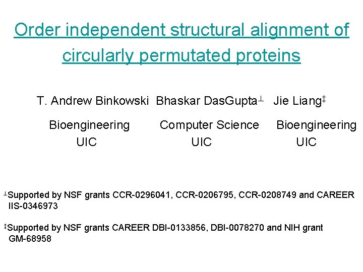 Order independent structural alignment of circularly permutated proteins