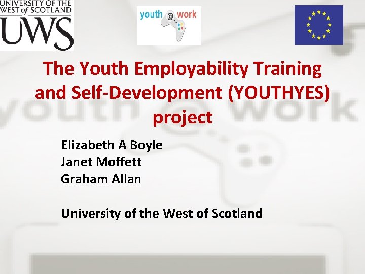 The Youth Employability Training and SelfDevelopment YOUTHYES project
