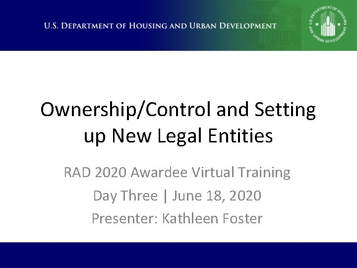OwnershipControl and Setting up New Legal Entities RAD