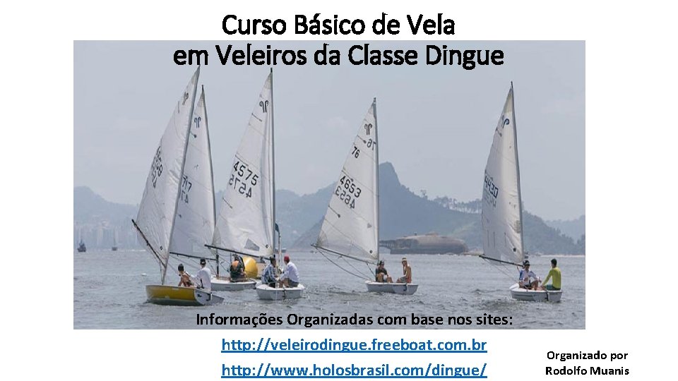 Curso Bsico de Vela em Veleiros da Classe