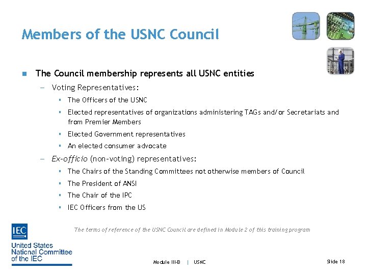 Module IIIB USNCIEC Personnel Roles and Responsibilities Module
