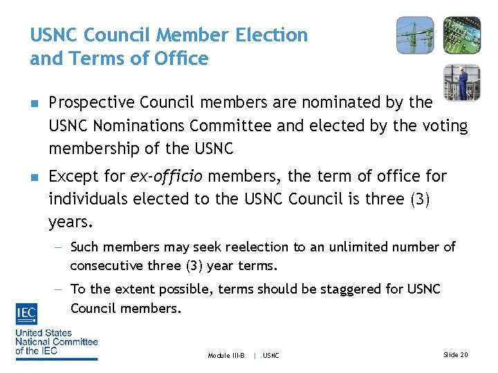 Module IIIB USNCIEC Personnel Roles and Responsibilities Module