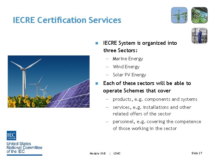 Module IIIB USNCIEC Personnel Roles and Responsibilities Module