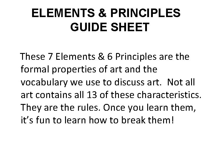 ELEMENTS PRINCIPLES GUIDE SHEET These 7 Elements 6