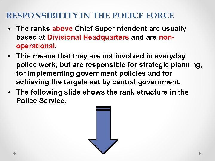 RESPONSIBILITY UNIT 13 COMMAND CONTROL IN THE UNIFORMED