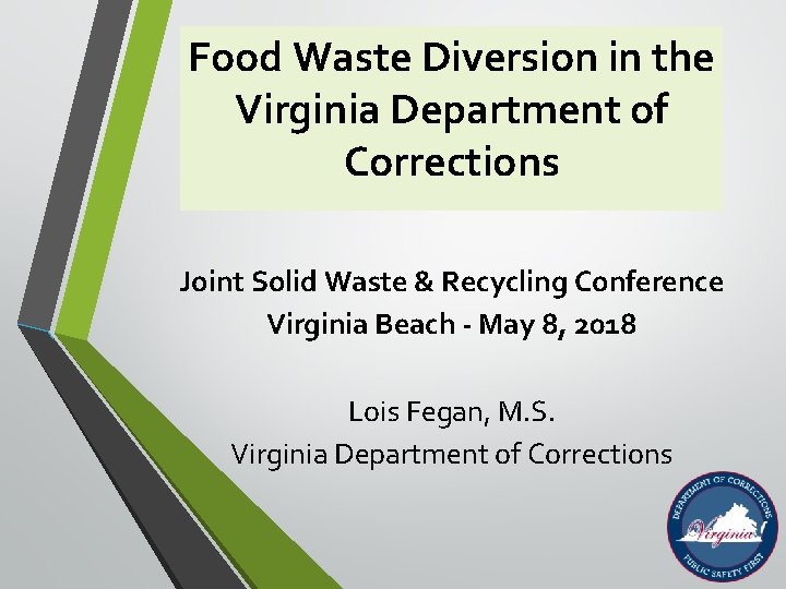 Food Waste Diversion in the Virginia Department of