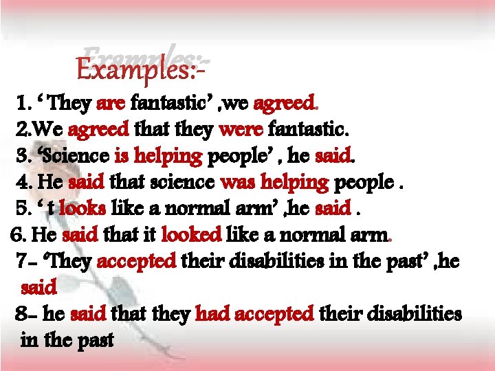 Reported speech with verb tenses changes Examples 1