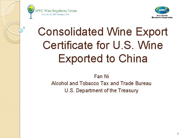 Consolidated Wine Export Certificate for U S Wine