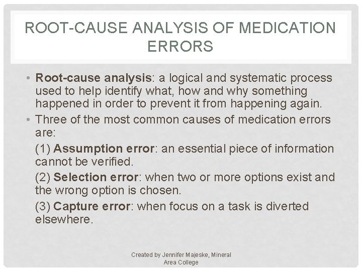 MEDICATION SAFETY CHAPTER 12 Created by Jennifer Majeske