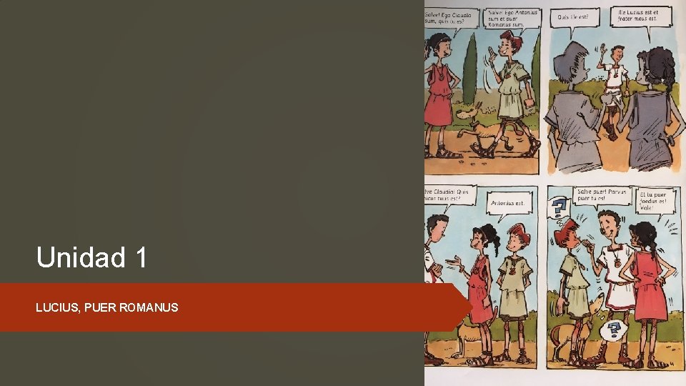 Unidad 1 LUCIUS PUER ROMANUS Concepto de flexin