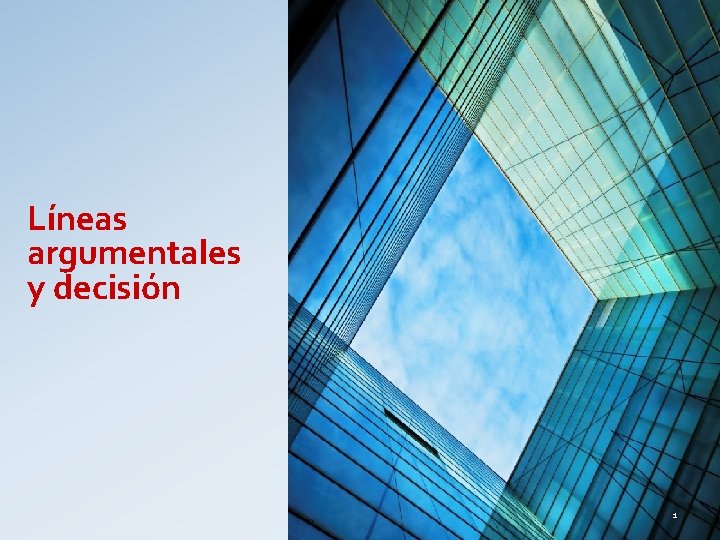 Lneas argumentales y decisin 1 Solucin 2 CRAC