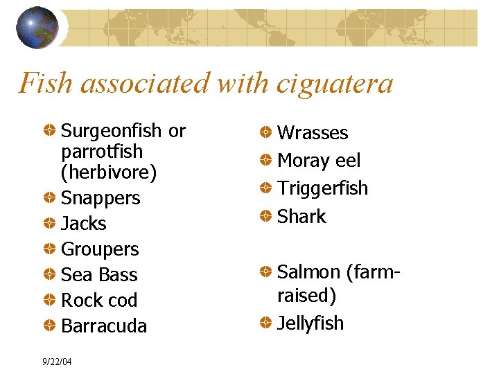 Clinical Manifestations of Ciguatera Toxicity Lee E BuenconsejoLum