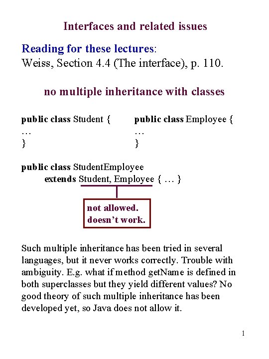 Interfaces and related issues Reading for these lectures