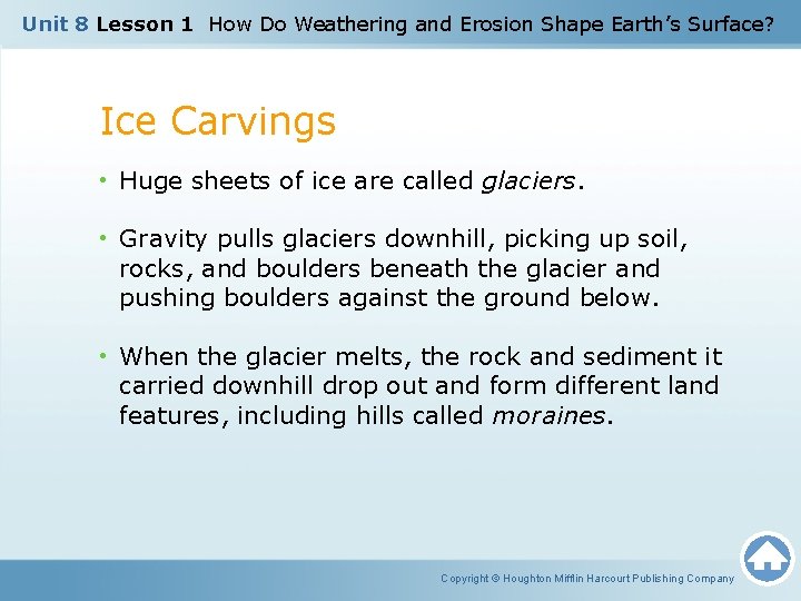 Unit 8 Lesson 1 How Do Weathering and