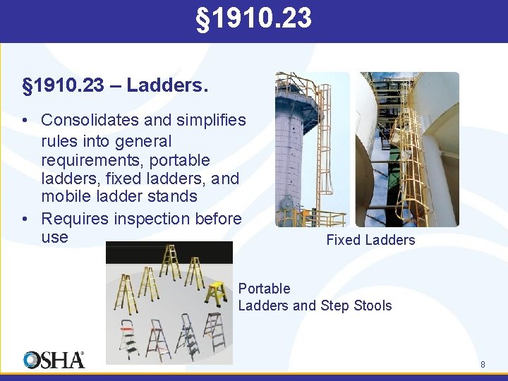 New WalkingWorking Surfaces and PPE Fall Protection Rule