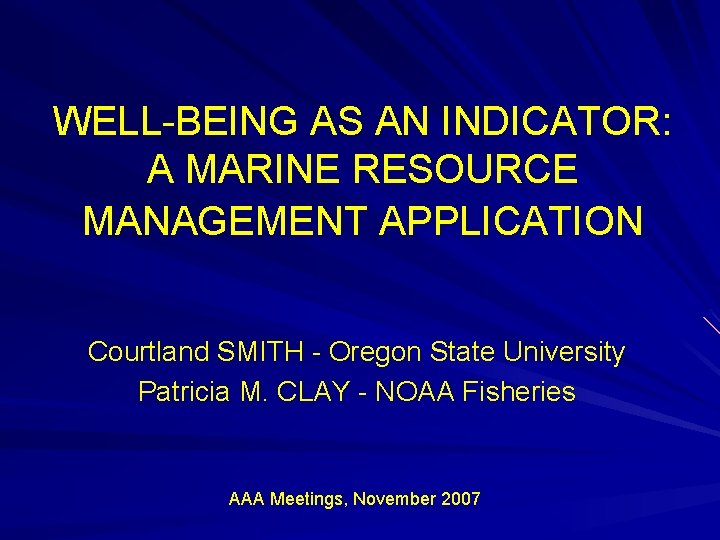 WELLBEING AS AN INDICATOR A MARINE RESOURCE MANAGEMENT