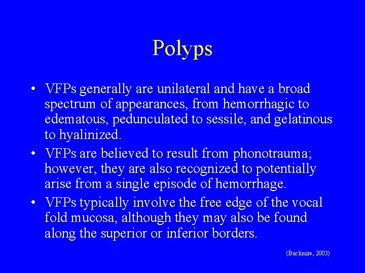 Nodules and Polyps By Lindsey Richter Presented to
