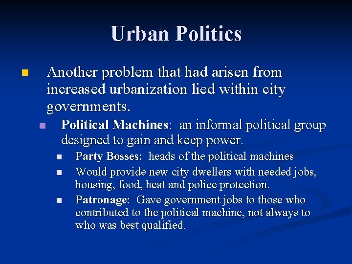 Urban Problems and Politics Urban Problems Rapid urbanization
