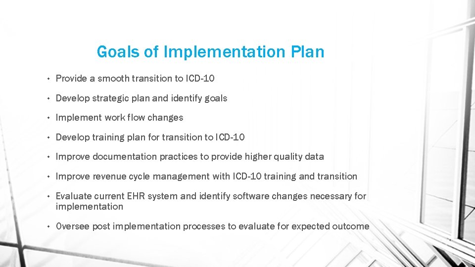 ICD10 Implementation Plan Medaille Healthcare System Presented by