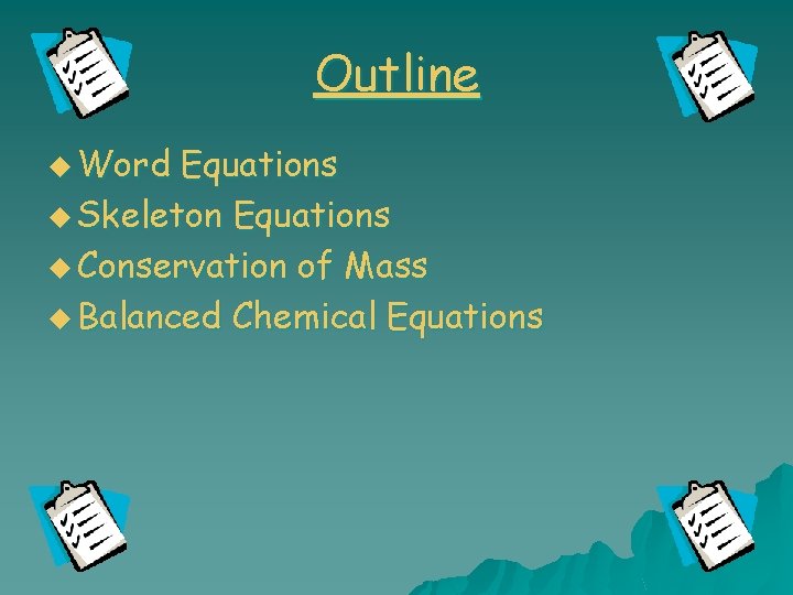 Equations Balancing Outline u Word Equations u Skeleton