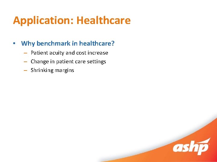 What is Benchmarking Presentation Series The Effective Use