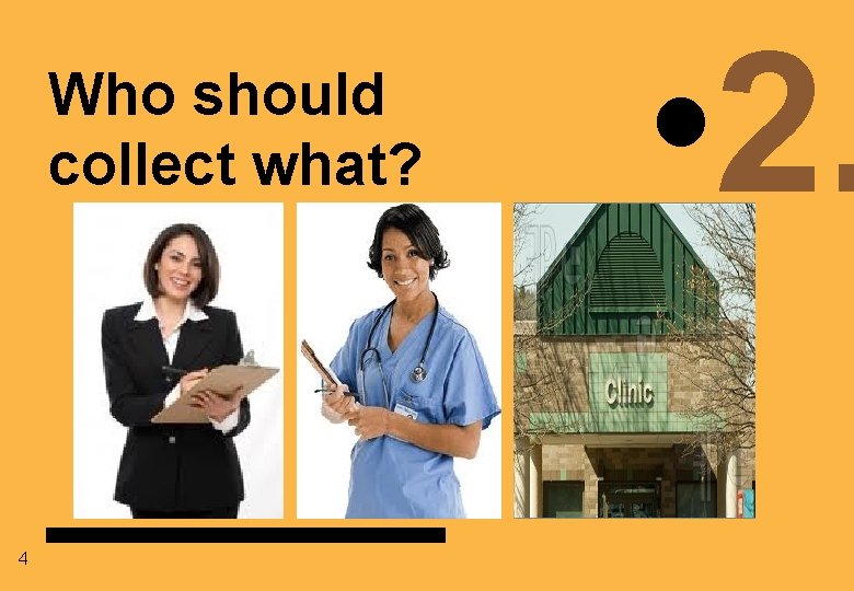 Methods of collecting biological data Considerations challenges and