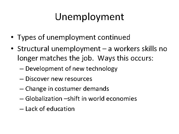 Economic Challenges Chapter 13 Unemployment There are different
